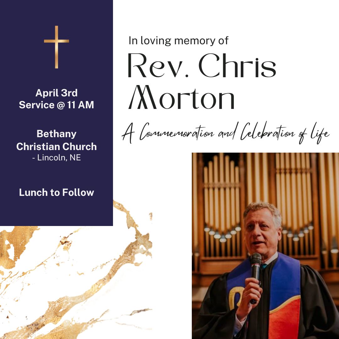 Commemoration and Celebration of Life for Rev. Chris Morton - Christian Church (Disciples of Christ)