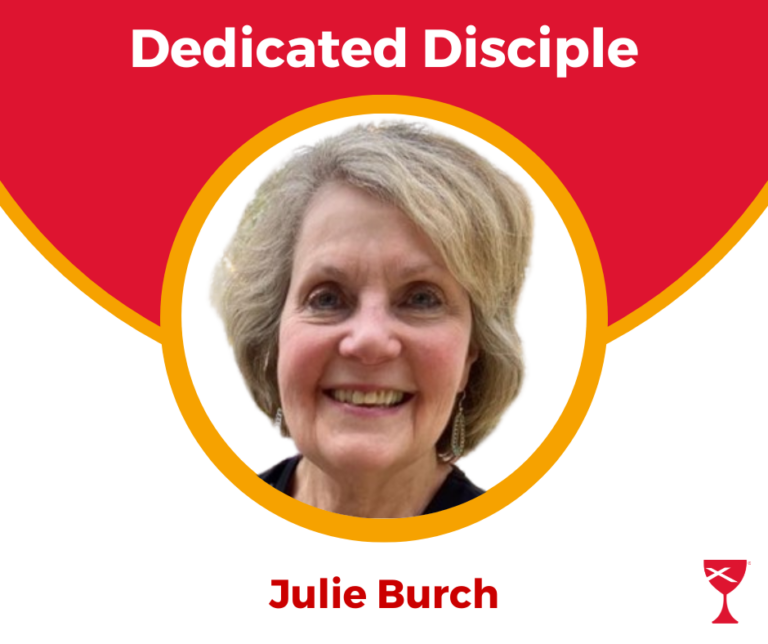 Dedicated Disciple Julie Burch - Christian Church (Disciples of Christ)